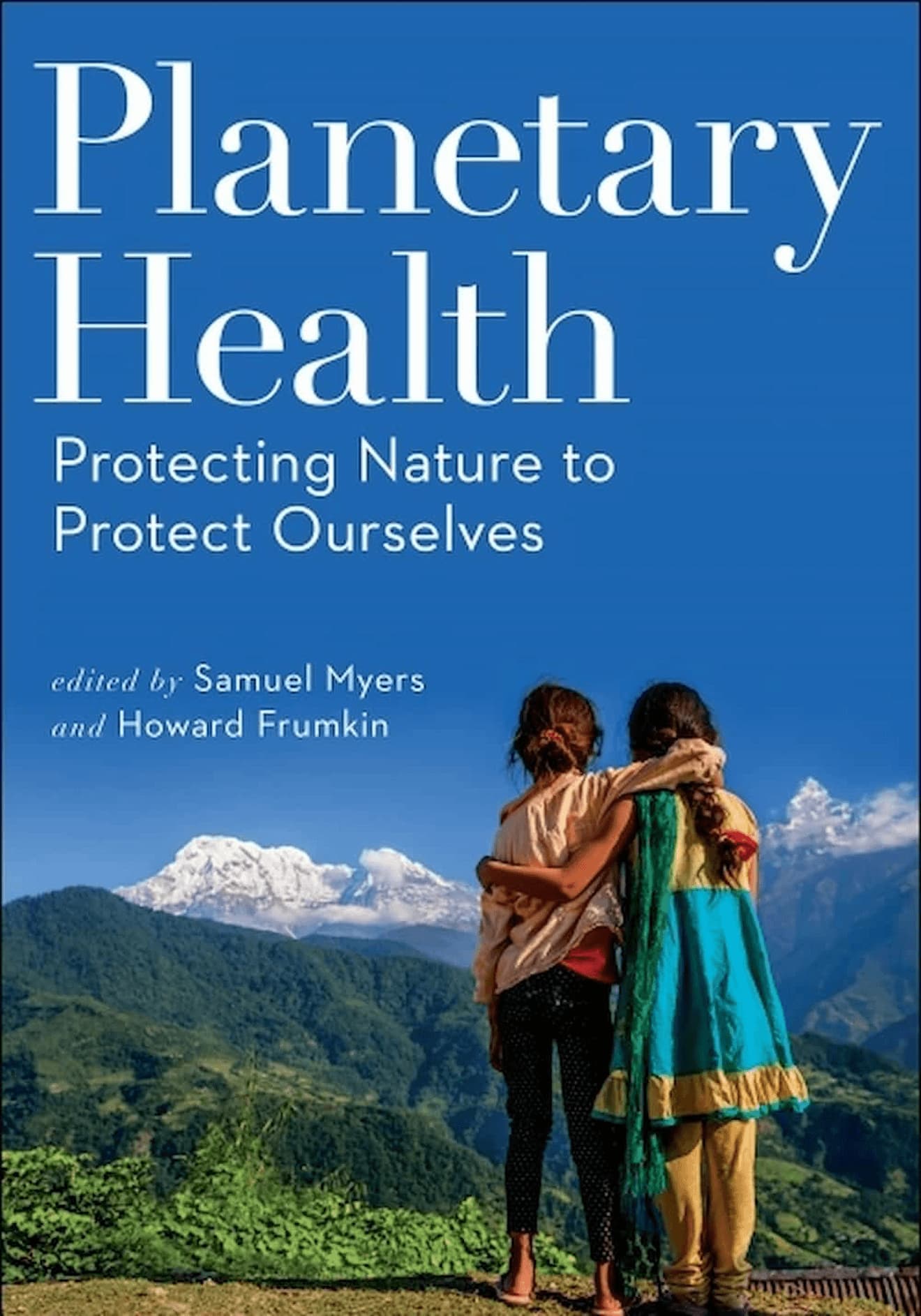 Planetary Health Textbook - Planetary Health Alliance