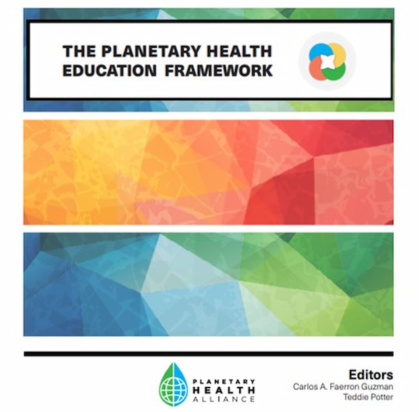 The Planetary Health Education Framework - Planetary Health Alliance