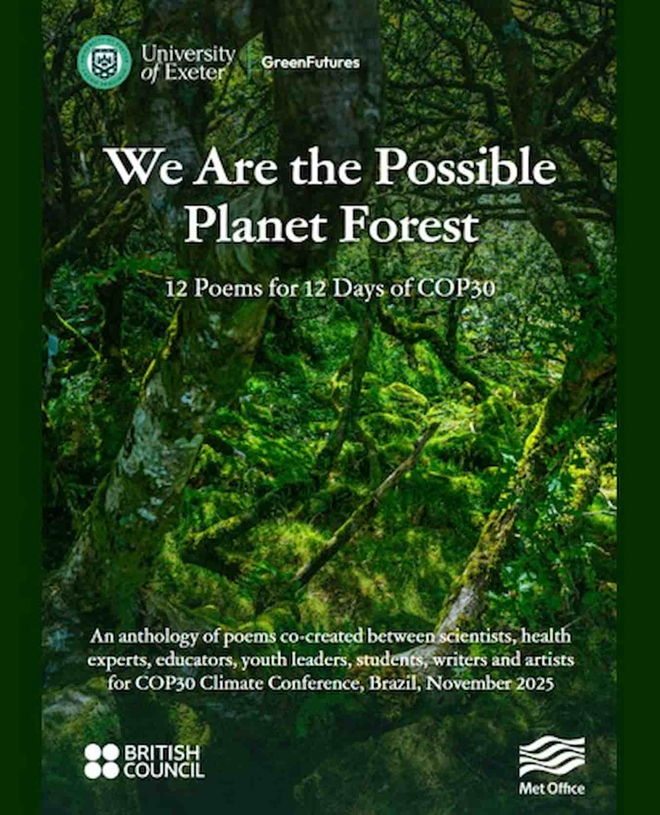 We Are the Possible Planet Forest: 12 Poems for 12 Days of COP30 ...